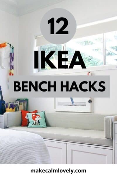 Beautiful & Stylish IKEA Bench Hacks - Make Calm Lovely
